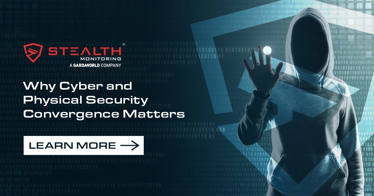 Why Cyber and Physical Security Convergence Matters